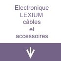 Industrie - Electronique LEXIUM, câbles et accessoires